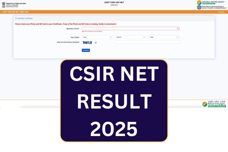 CSIR NET Result 2025 - Cut Off Marks, Merit List, Scorecard Link